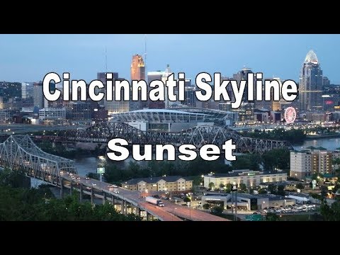 Cincinnati Skyline Sunset - YouTube