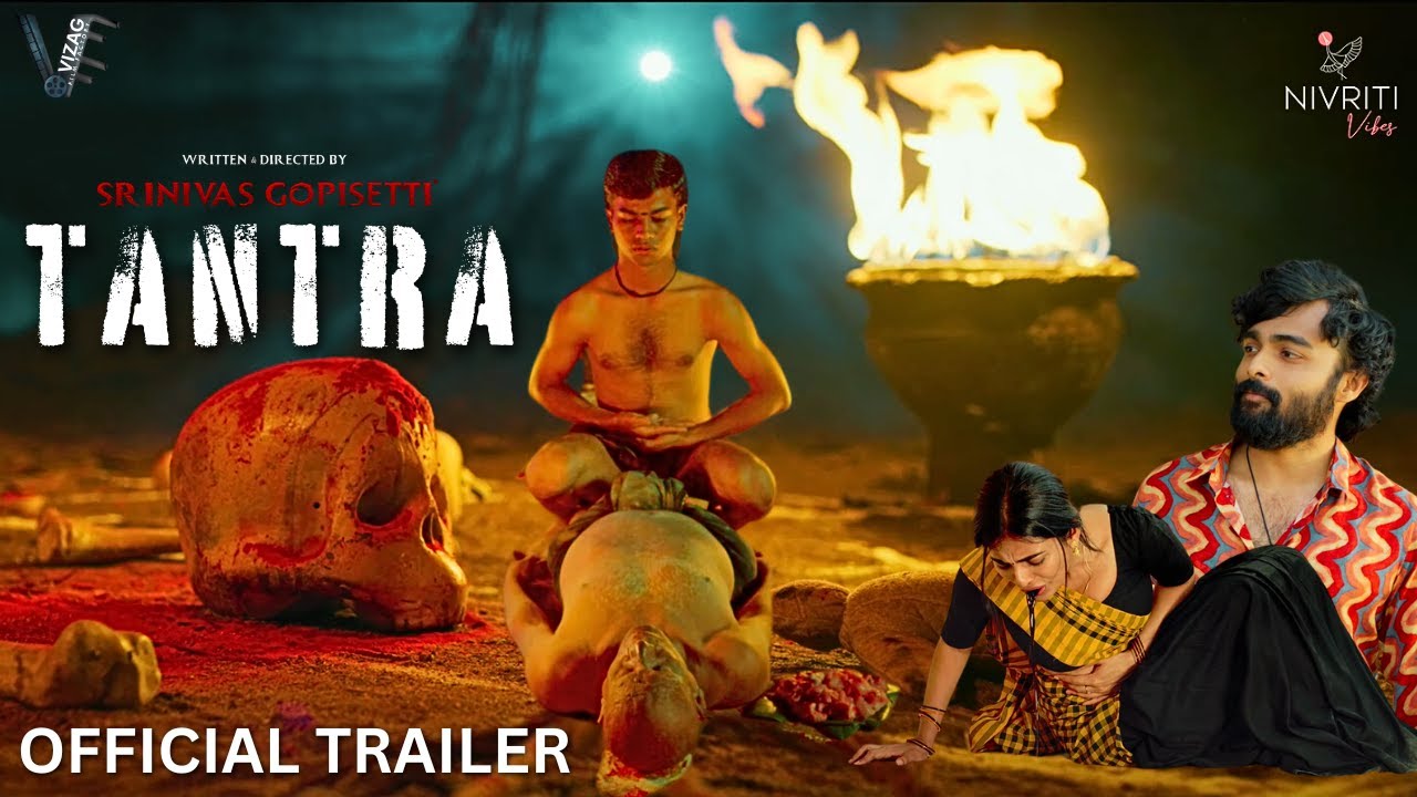 Tantra Official Trailer | Ananya Nagalla & Dhanush Raghumudri | Horror ...