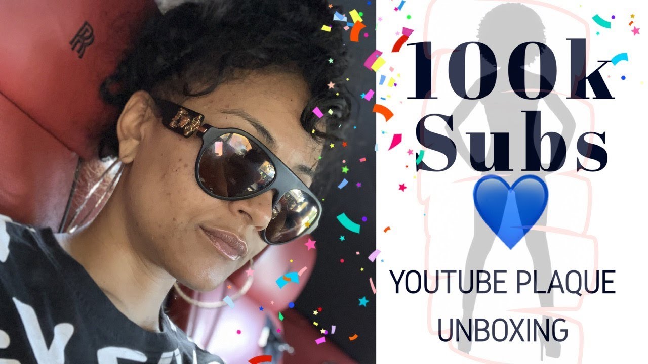 My 100k Milestone Play Button - YouTube