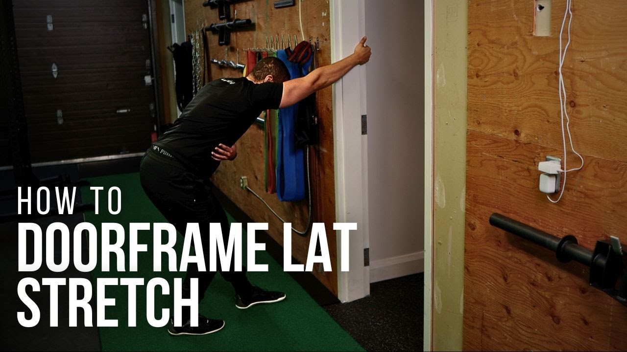 Doorframe Lat Stretch - YouTube