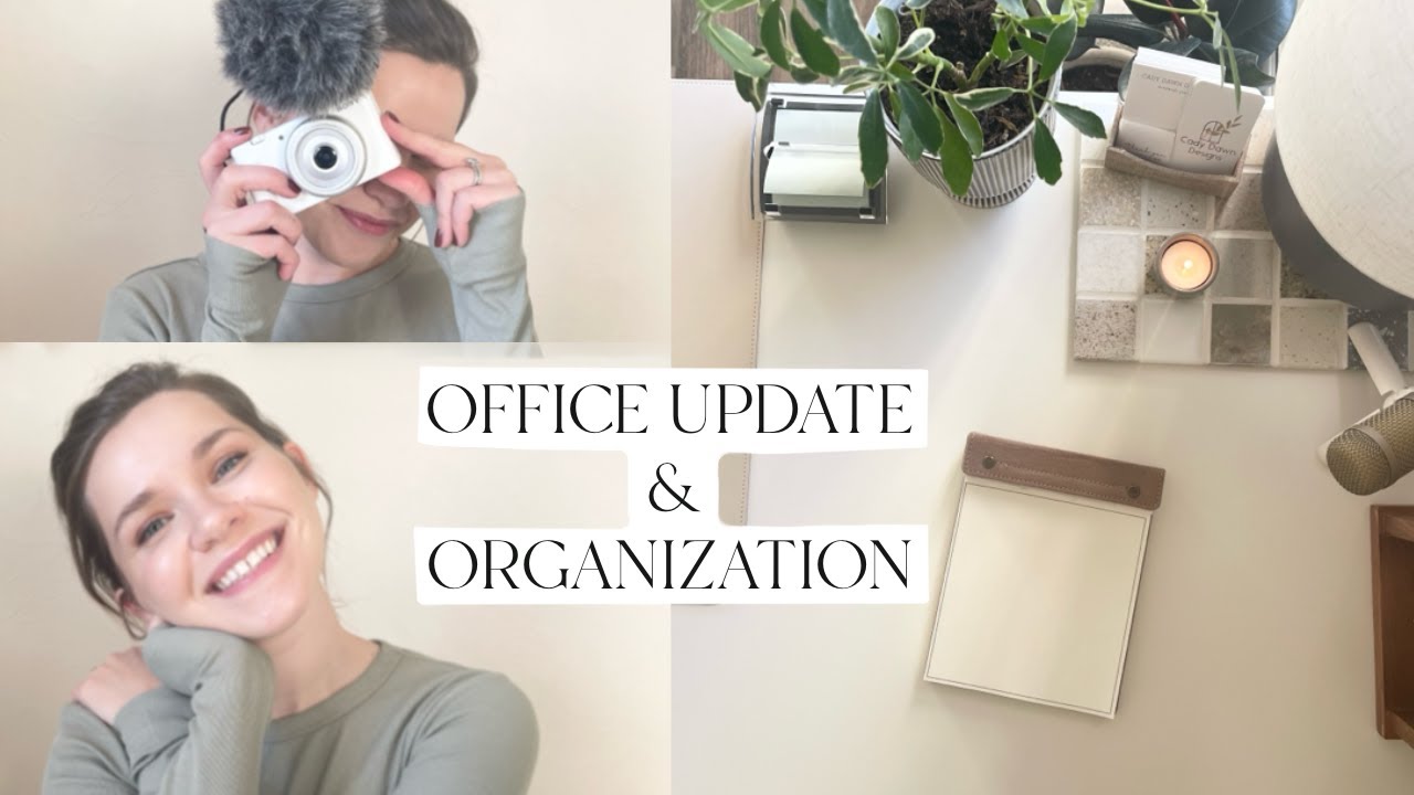 Office Update & Organization - YouTube