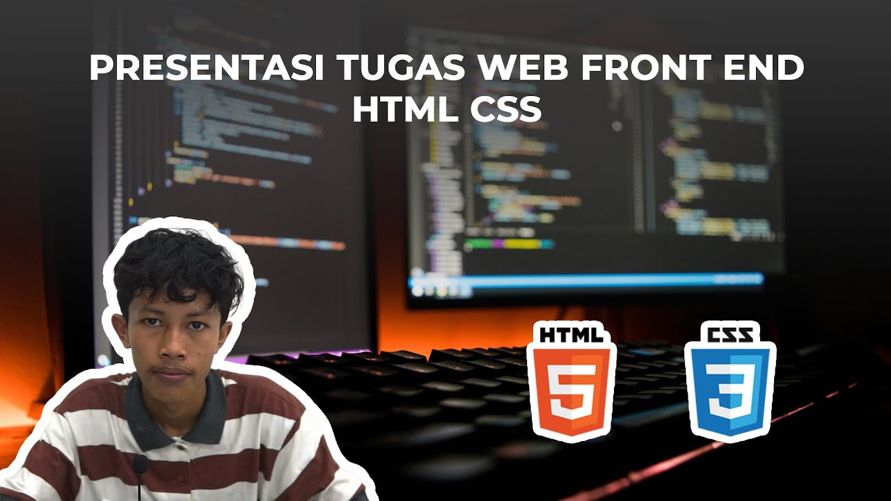 Presentasi Tugas Pemrograman Web Front End Html And Css Youtube 7237