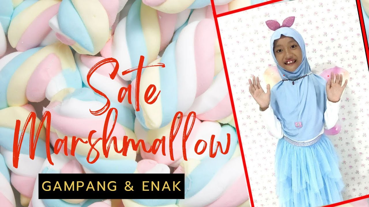 Tugas Sekolah Membuat Snack Sate Marshmallow Marshmello | Gampang ...