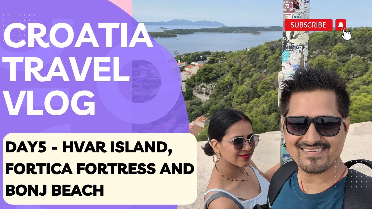 Croatia: Day 5 | Hvar Island, Fortica fortress and Bonj Beach - YouTube