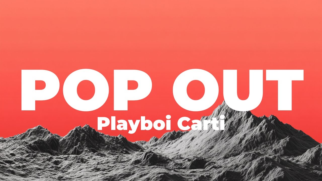 Playboi Carti - POP OUT (Lyrics) - YouTube Music