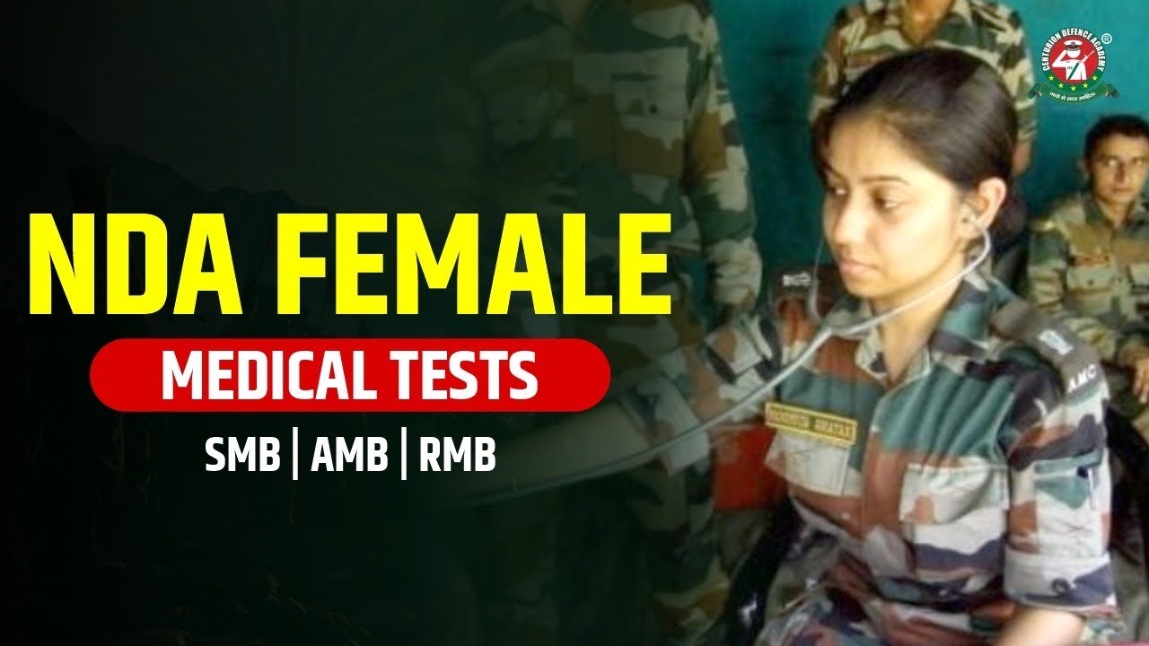 Shocking Truth About NDA Medical Tests for Girls | NDA Medical Tests ...