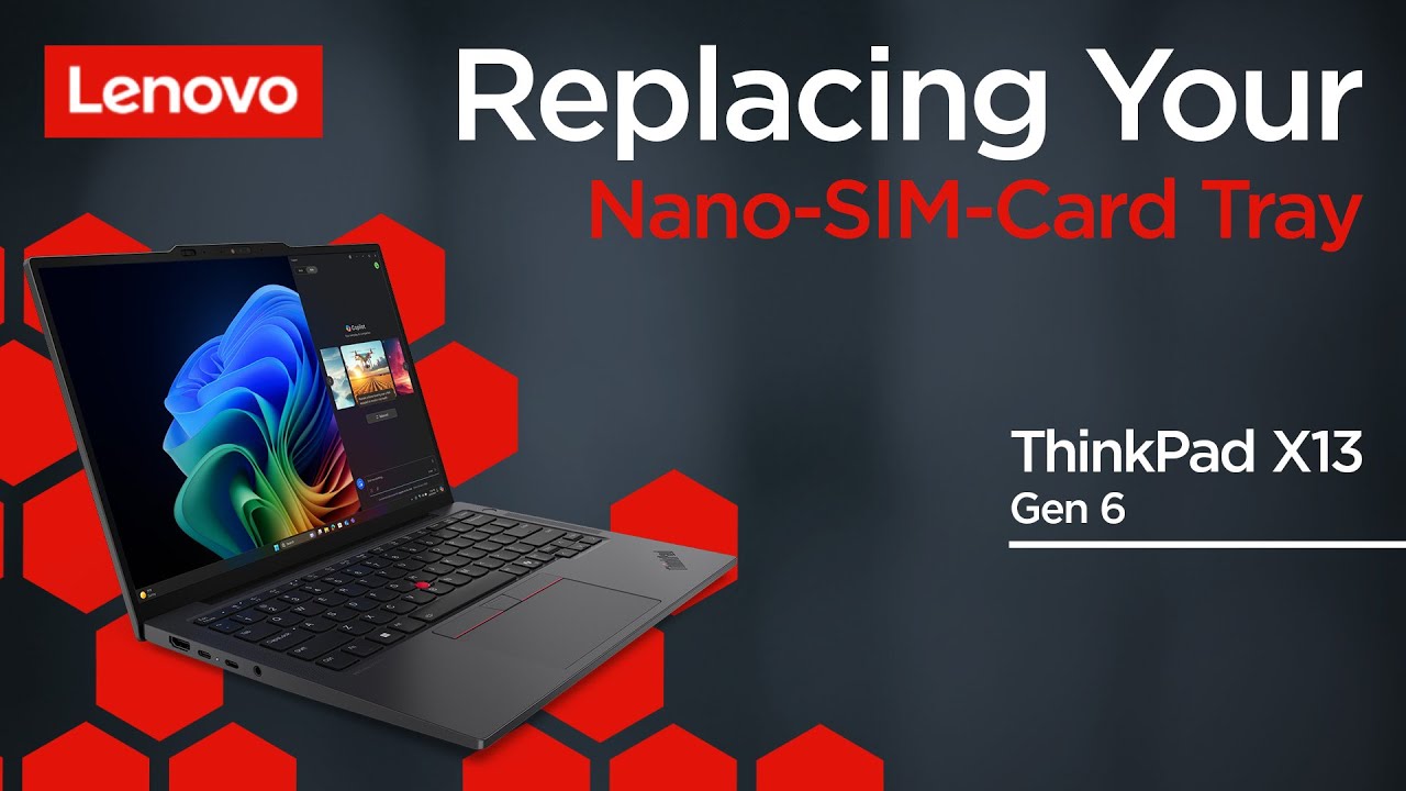 Replacing Your Nano-SIM-Card Tray | ThinkPad X13 Gen 6 | Customer Self ...