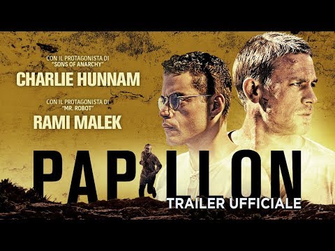 Papillon (Charlie Hunnam, Rami Malek) - Trailer italiano ufficiale [HD]