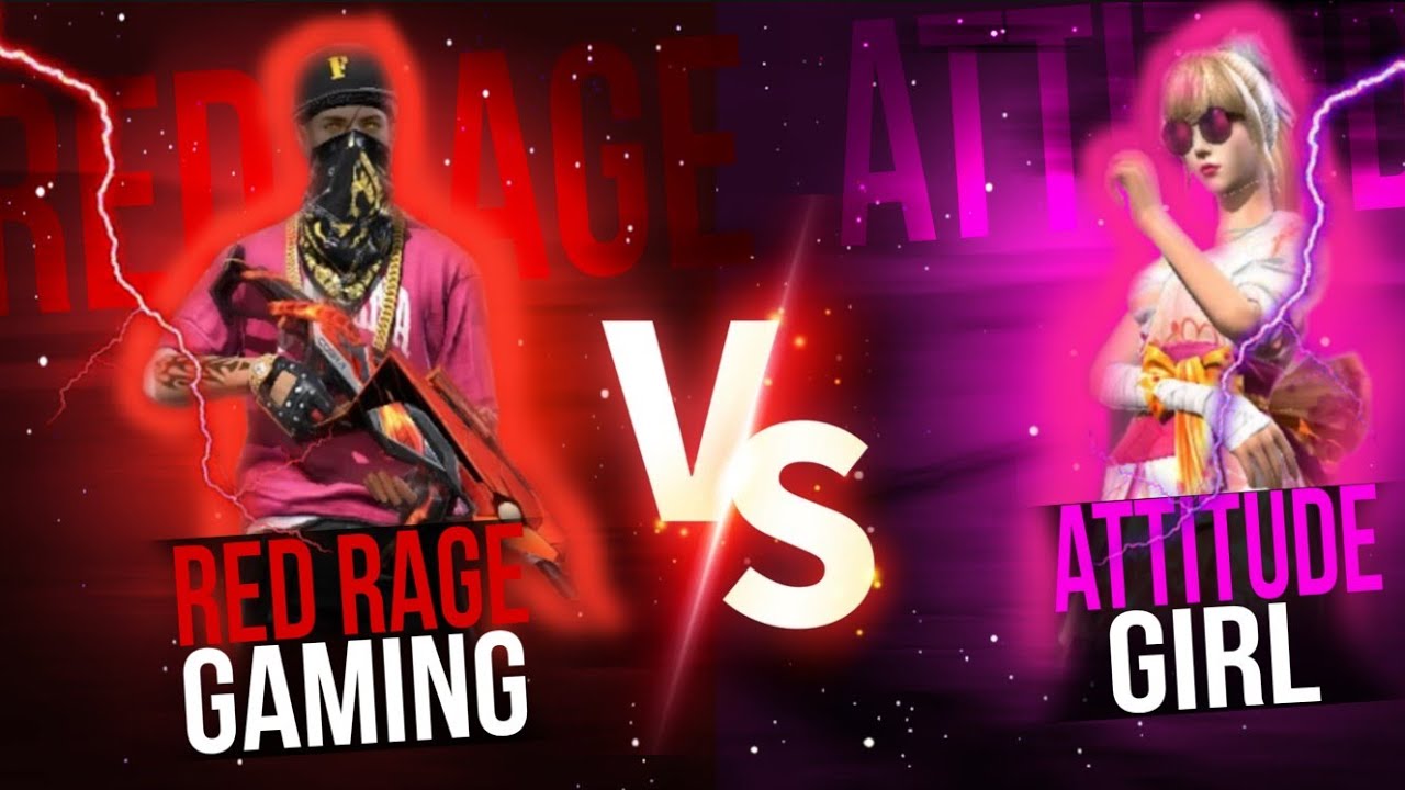 1 VS 1 Custom With A Attitude Girl || Red Rage Gaming Vs Attitude Girl ...