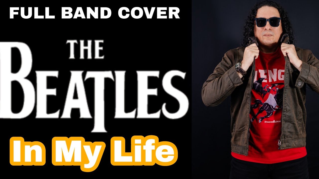 THE BEATLES | In My Life | Vídeo Cover #collab - YouTube