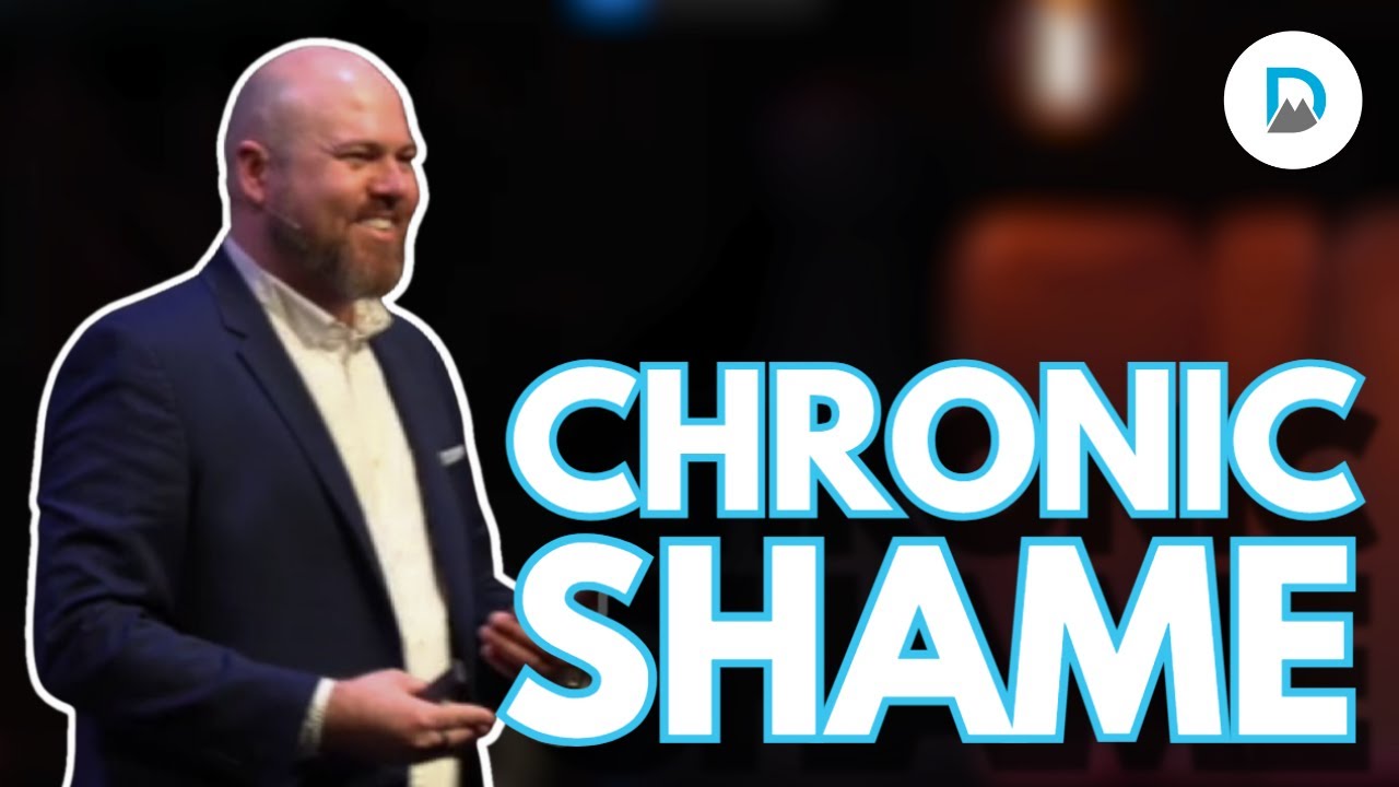 Chronic Shame | Dr. Jake Porter - YouTube