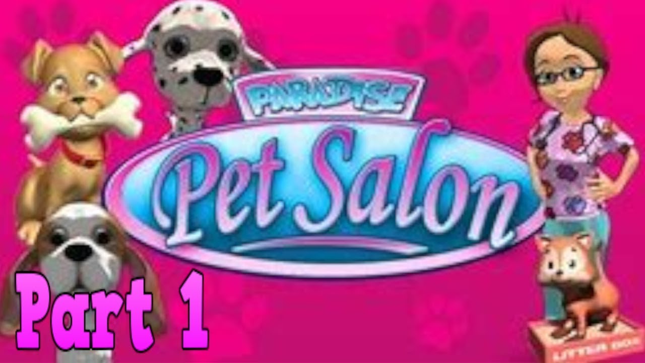Paradise Pet Salon Playthrough Days 1 3 Part 1 YouTube paradise-pet-salon-playthrough-days-1-3-part-1-youtube
