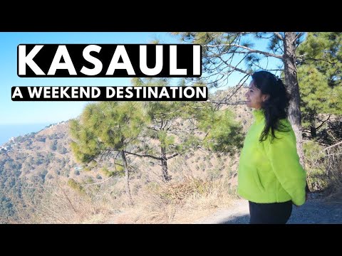 KASAULI | Top 5 places to visit in Kasauli - A Weekend Destination ...