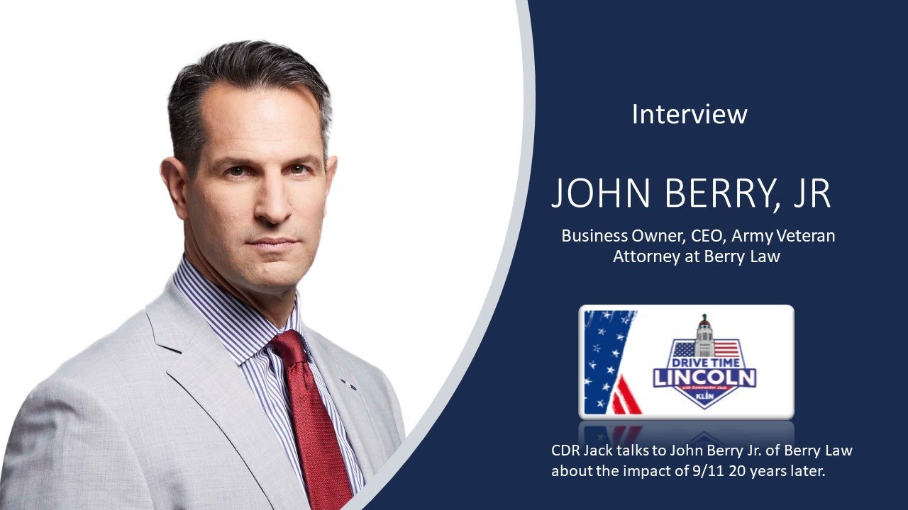 Patriot Day 2021 | KLIN Radio Interview | John Berry | Attorney at Law ...