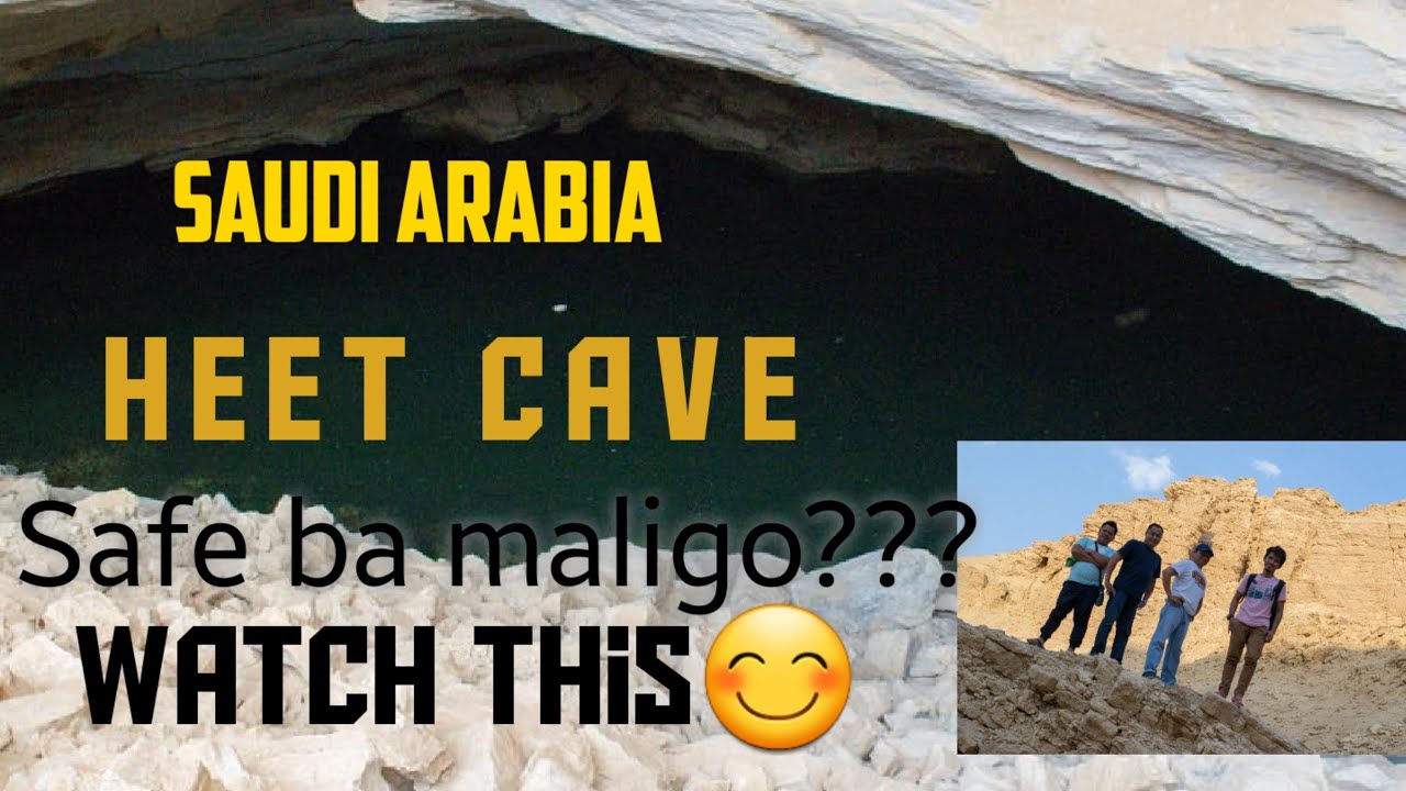 HEET CAVE RIYADH | Saudi Arabia - YouTube