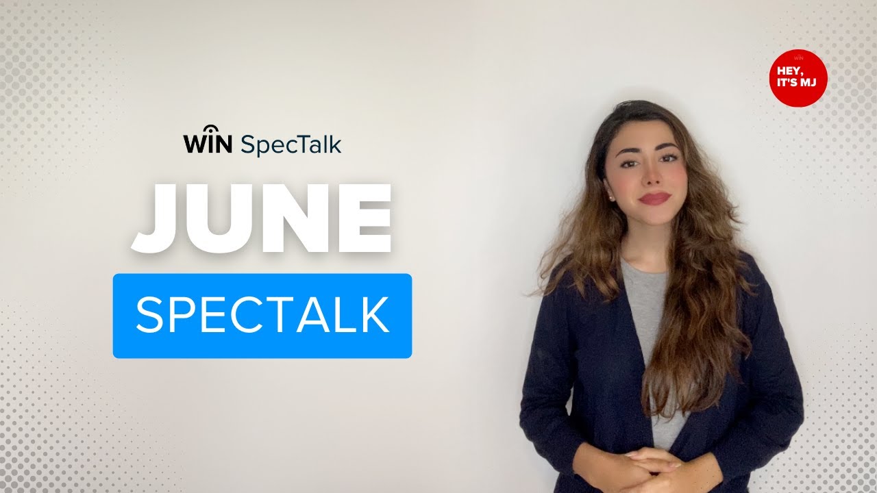 June WIN SpecTalk Now Live! - YouTube
