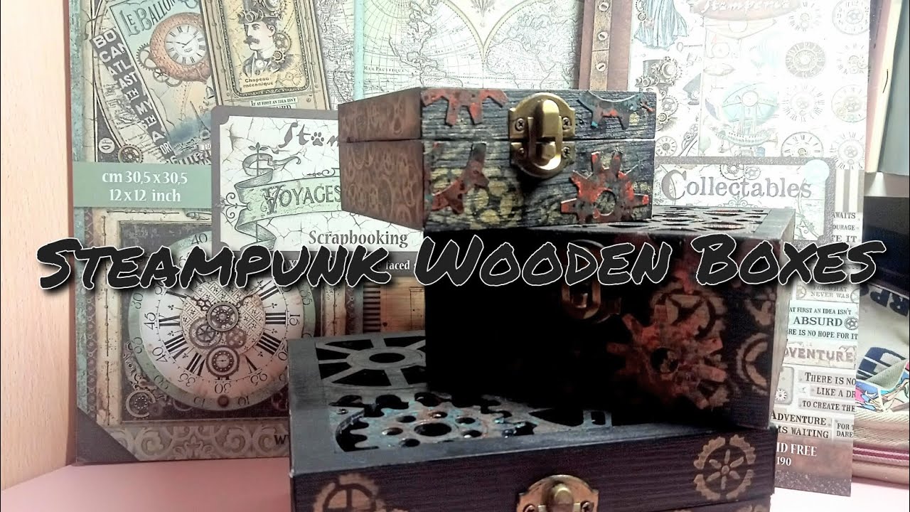 *SOLD*Steampunk Wooden Boxes making of| Make with me - YouTube