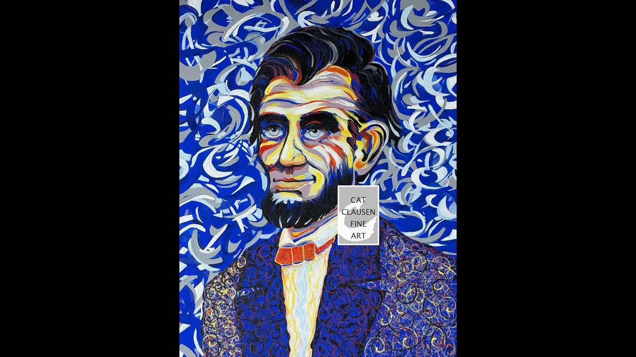 Watch Abraham Lincoln being painted by Cat Clausen 1/10/2024 - YouTube