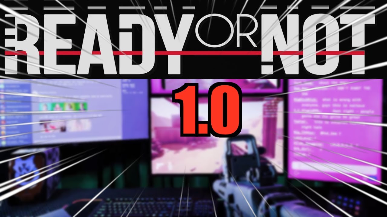 Raiding A Streamers Place Isn't Easy - READY OR NOT 1.0 RELEASE - YouTube