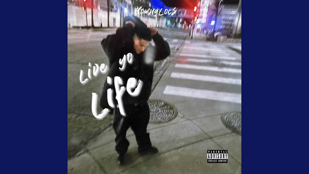 Live yo life - YouTube