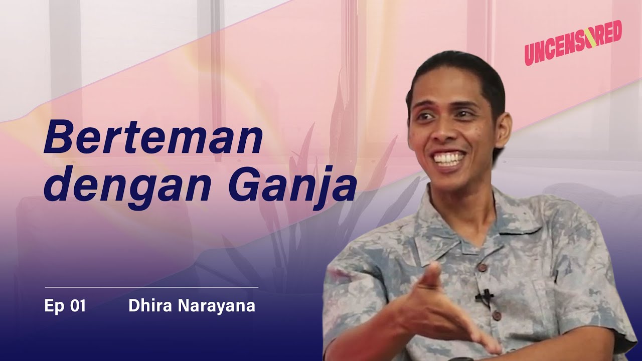 Berteman dengan G4nj4 - Uncensored with Andini Effendi Ep.1: Dhira ...
