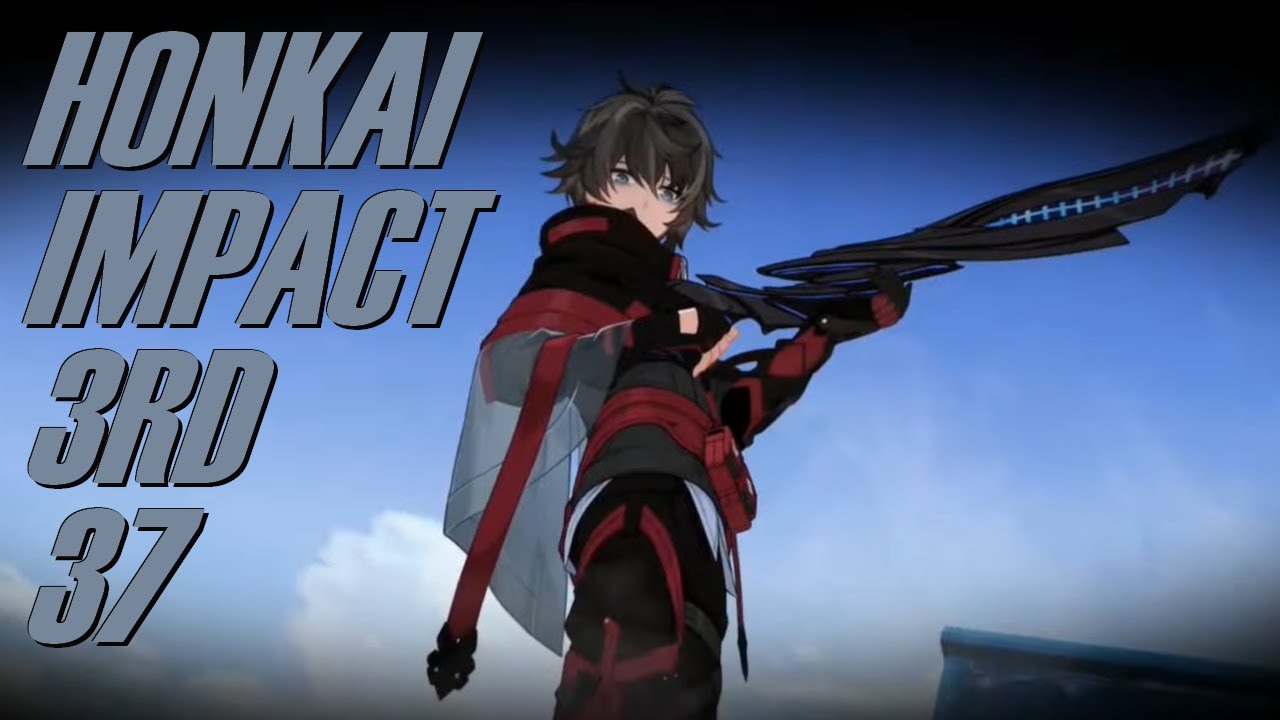 [HI3] OWL | Honkai Impact 3rd Episode 37 (Chapter 18 Part 2) - YouTube