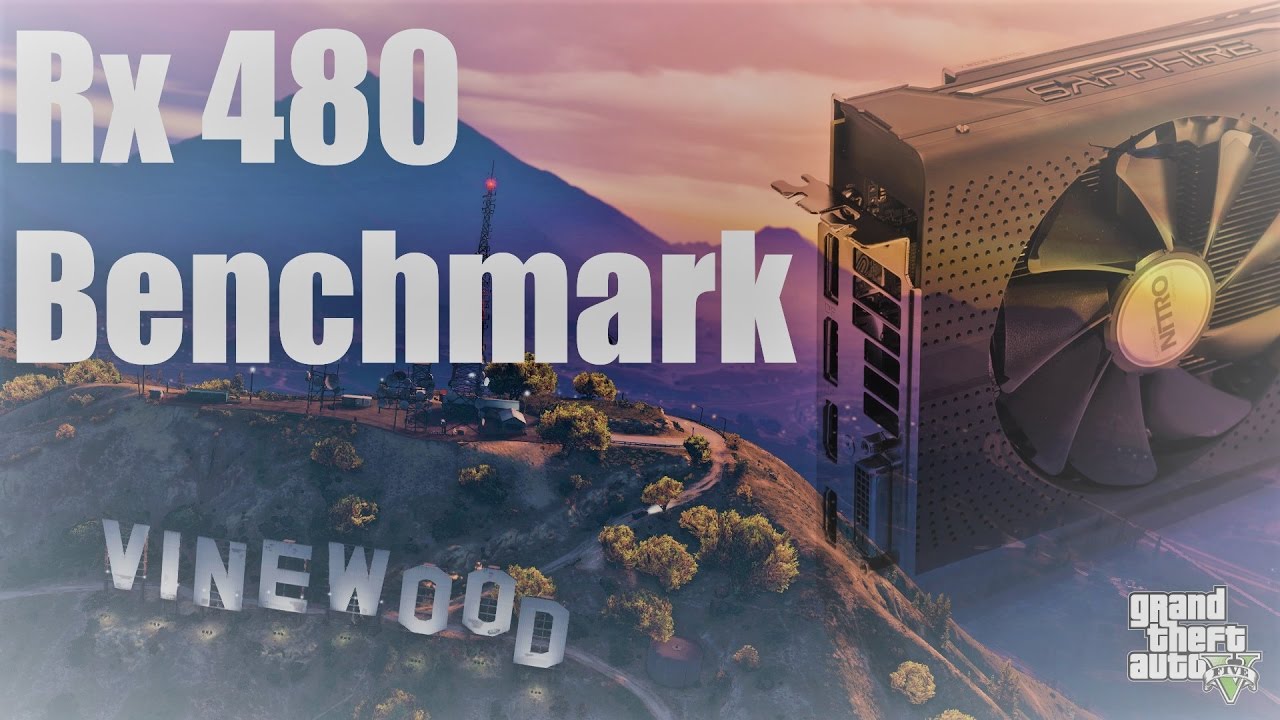 GTAV benchmark i5-7600K & RX480 - YouTube