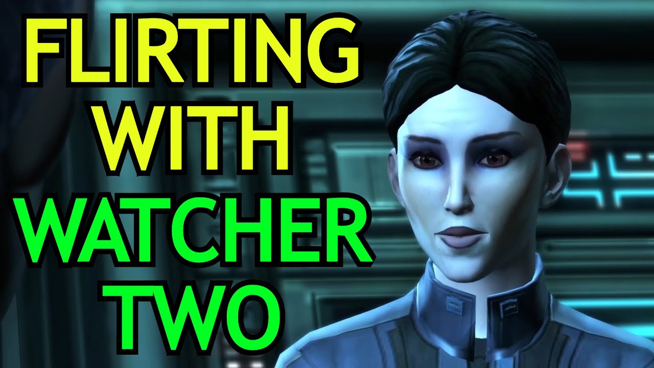 Meeting Watcher Two & Flirting - SWTOR Romance - YouTube