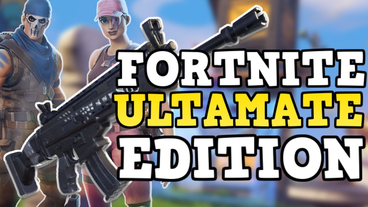 PURCHASING FORTNITE ULTIMATE EDITION! | Fortnite Save The world - YouTube