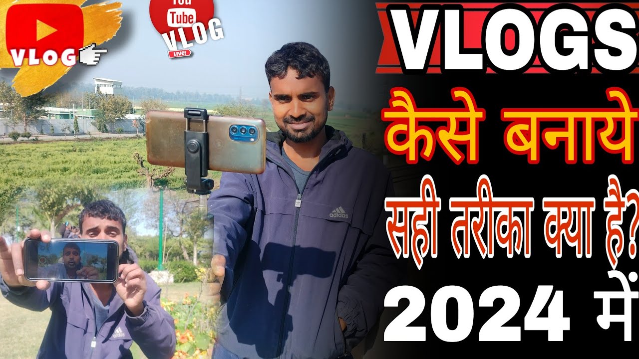 Vlog बनाने का सही तरीका क्या है? || Lifestyle vlog 2024 || best travel ...