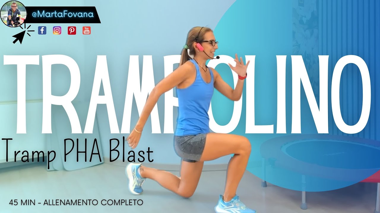 45 Min Tramp PHA Blast | Total-Body Workout Trampolino + Esercizi a ...