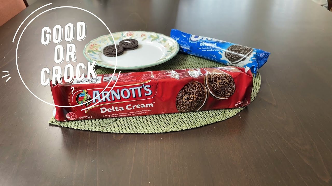 Good or Crock EP57 - Arnotts Delta Cream vs Oreos - YouTube