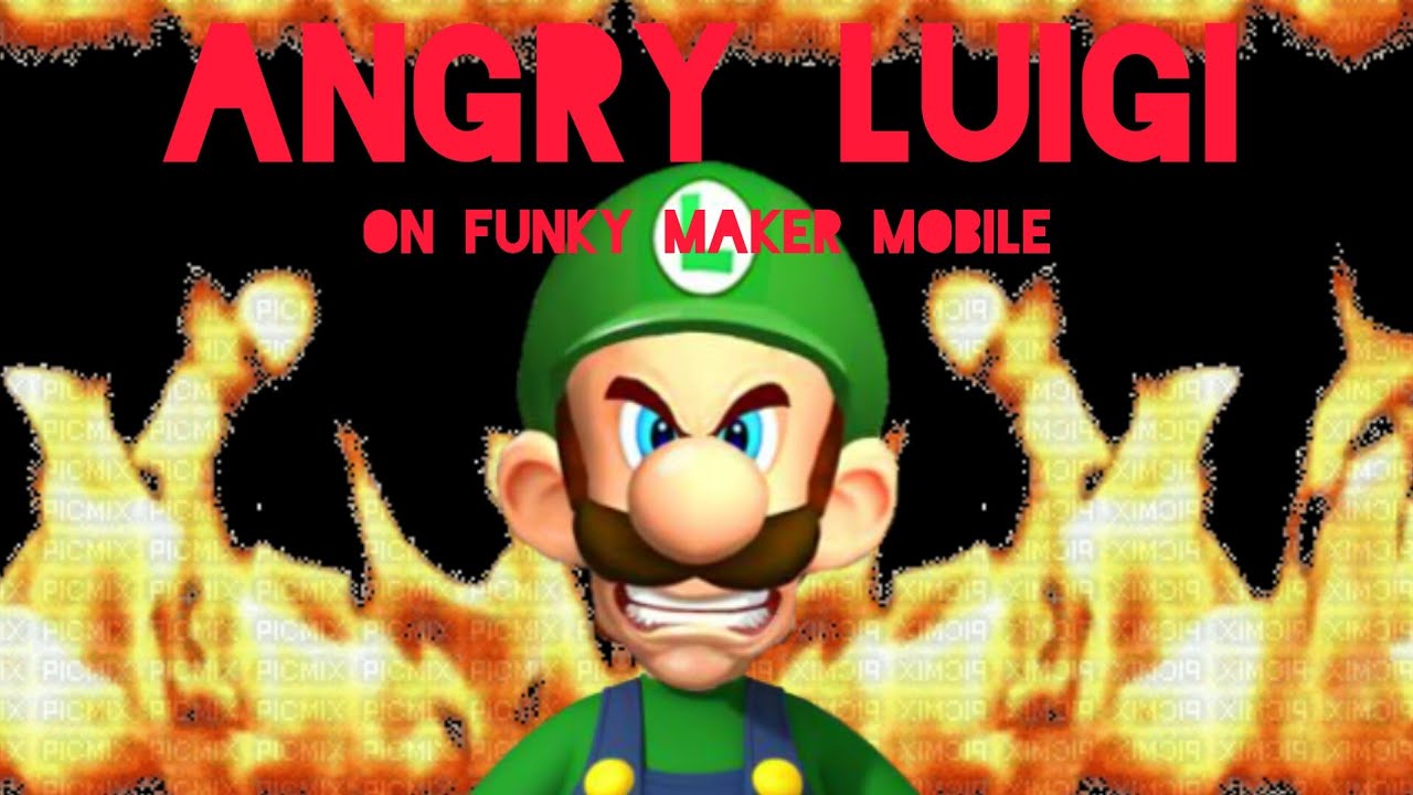 Angry Luigi on Funky Maker Mobile - YouTube