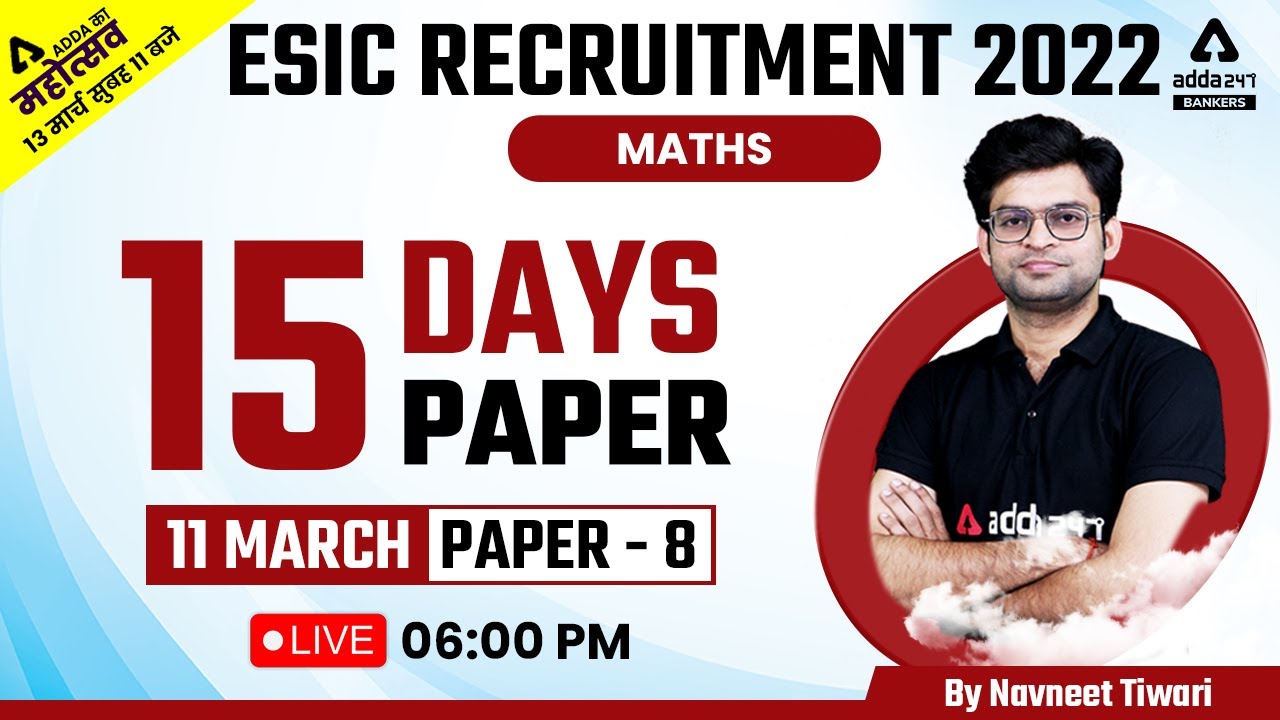 ESIC UDC | MTS | STENO | ESIC Maths Classes | Paper #8 by Navneet ...