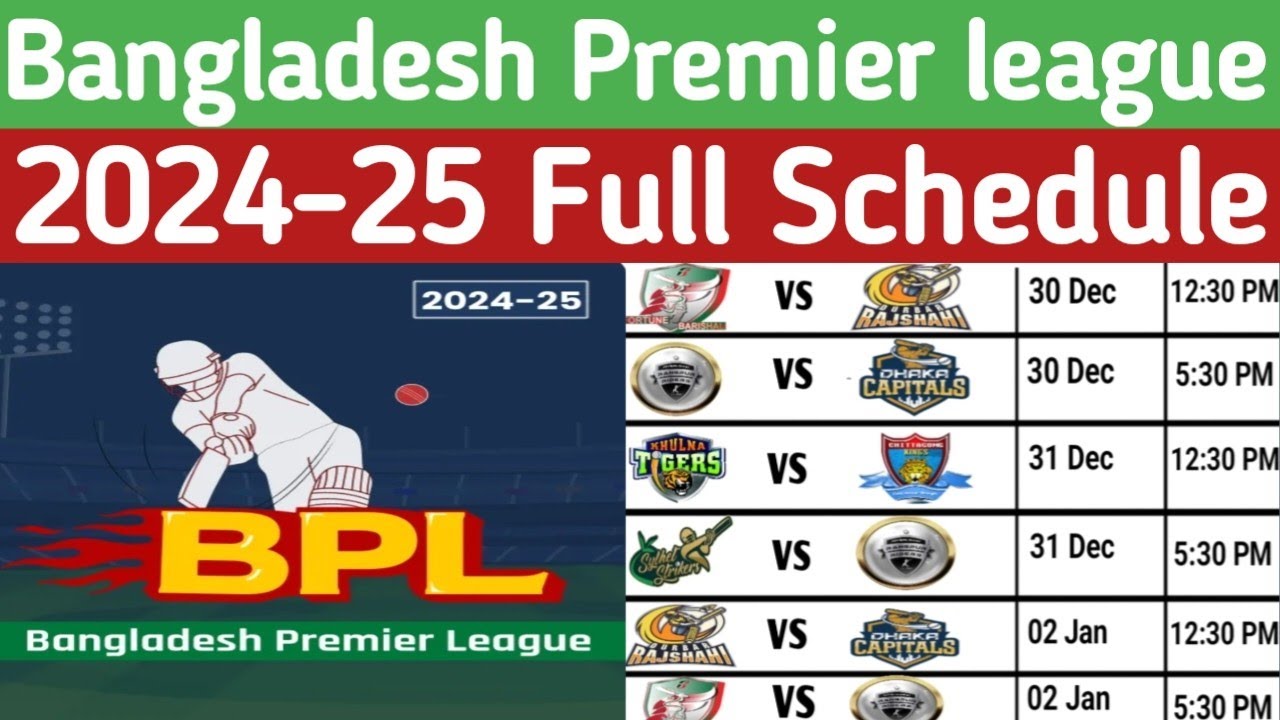 Bangladesh Premier league 2024-25 Complete Schedule| BPL 2025 FULL ...