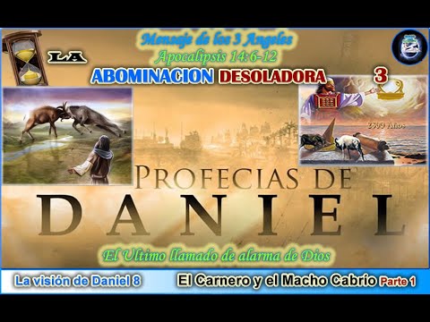 3. La vision de Daniel 8 - El Carnero y Macho Cabrio Parte 1 - YouTube