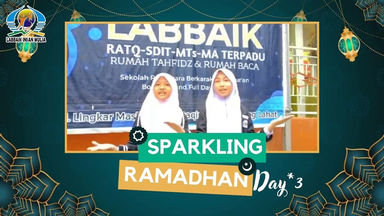 Program Sparkling Ramadhan 1445 H / 2024 M. Tausiyah “ Ketentuan di 10 Hari Pertama Bulan ...