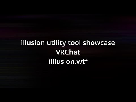 illusion.wtf | VRChat Crasher | Undetected EAC Bypass - YouTube