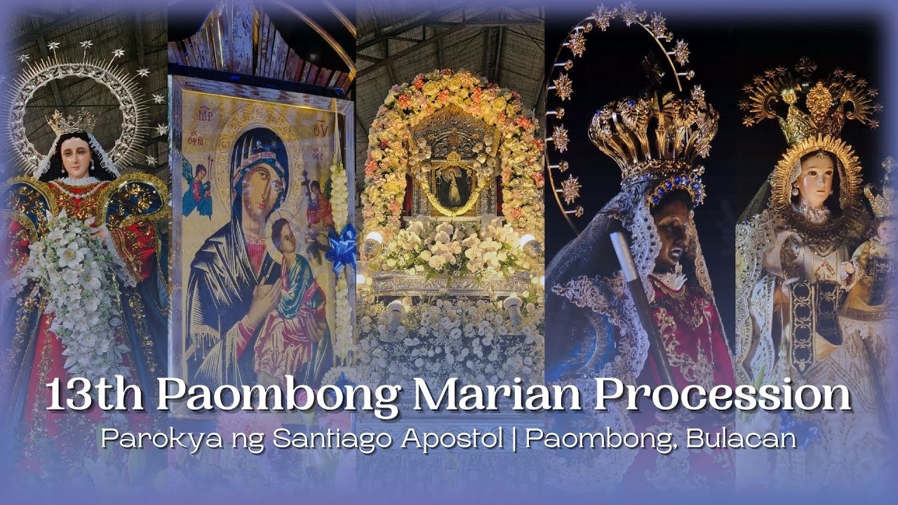 13th Paombong Marian Procession | PAOMBONG, BULACAN - YouTube