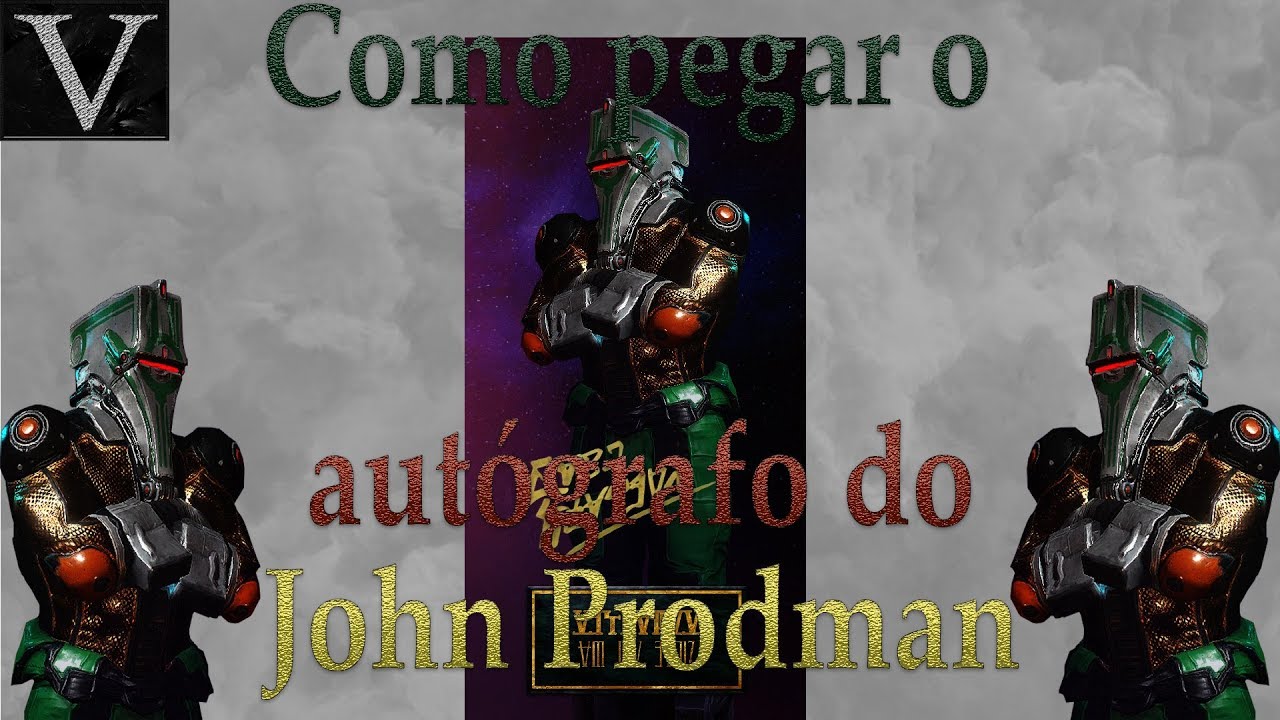 Warframe:Como pegar o autógrafo do John Prodman - YouTube