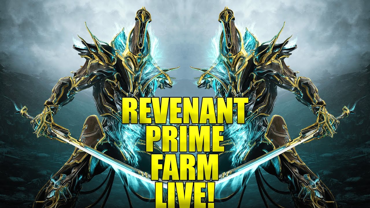 Revenant Prime Release Today! Relic Farm When Possible! Revenant Prime ...