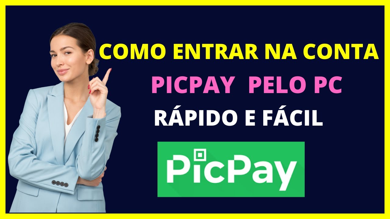 Picpay login: Como entrar na conta picpay pelo pc - YouTube