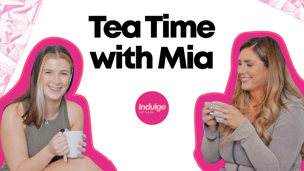 Tea Time With Mia | Sophie Hall | #EP18 - YouTube
