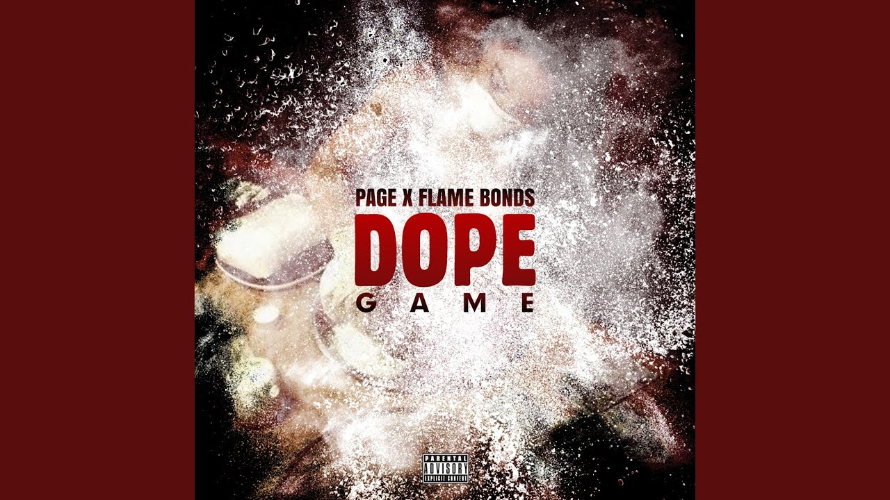 Dope Game (feat. Flame Bonds) - YouTube