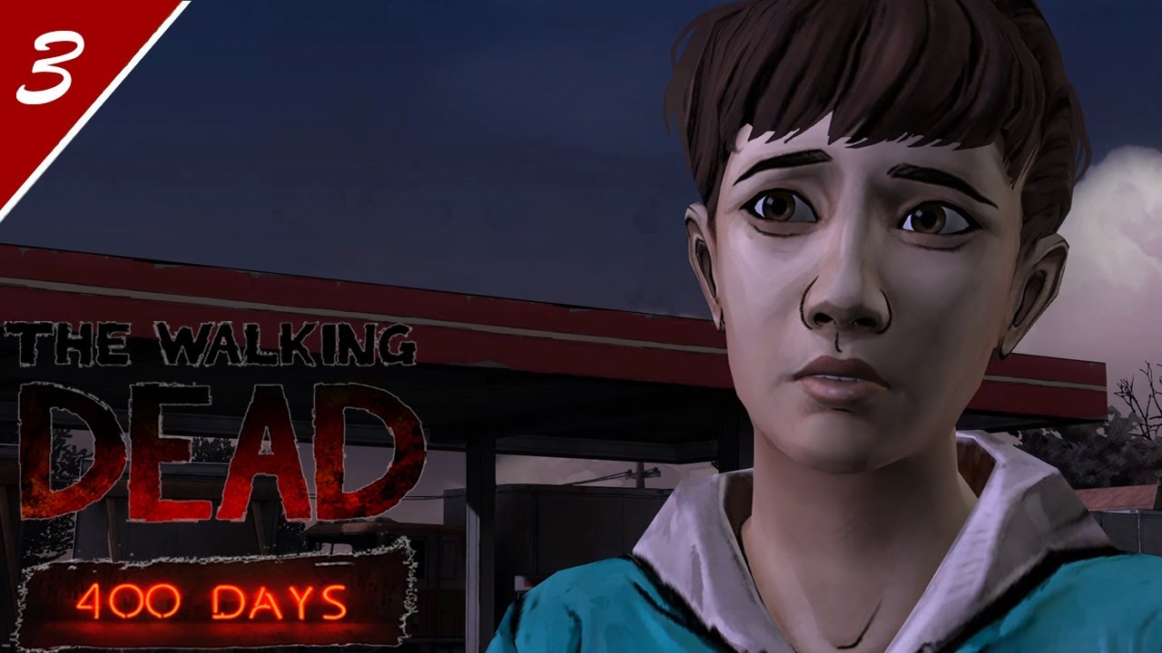 The Walking Dead: 400 Days DLC | Gameplay Walkthrough (Part 3) | No ...