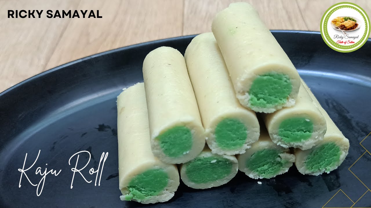 Kaju Roll | Cashew Roll | Kaju Roll Recipe | Kaju Sweet Recipe | Cashew ...