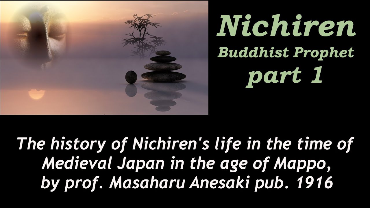 NICHIREN - Buddhist Prophet - part 1 - YouTube