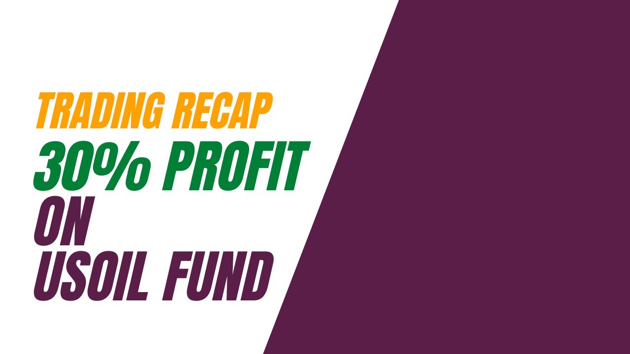 Stock trading recap $USO 30% profit!! and still holding for more - YouTube