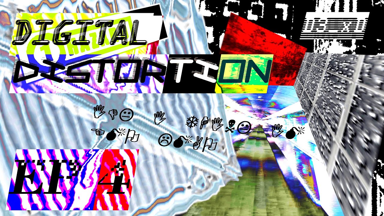DIGITAL DISTORTION EP (EXTREME EPILEPSY WARNING) - YouTube