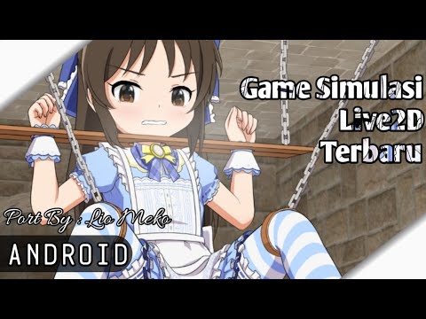 Game Simulasi Live2D Terbaru / Android - YouTube